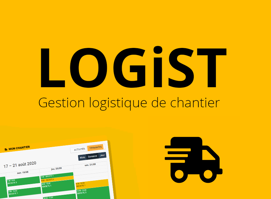 LOGiST : Gestion logistique de chantier